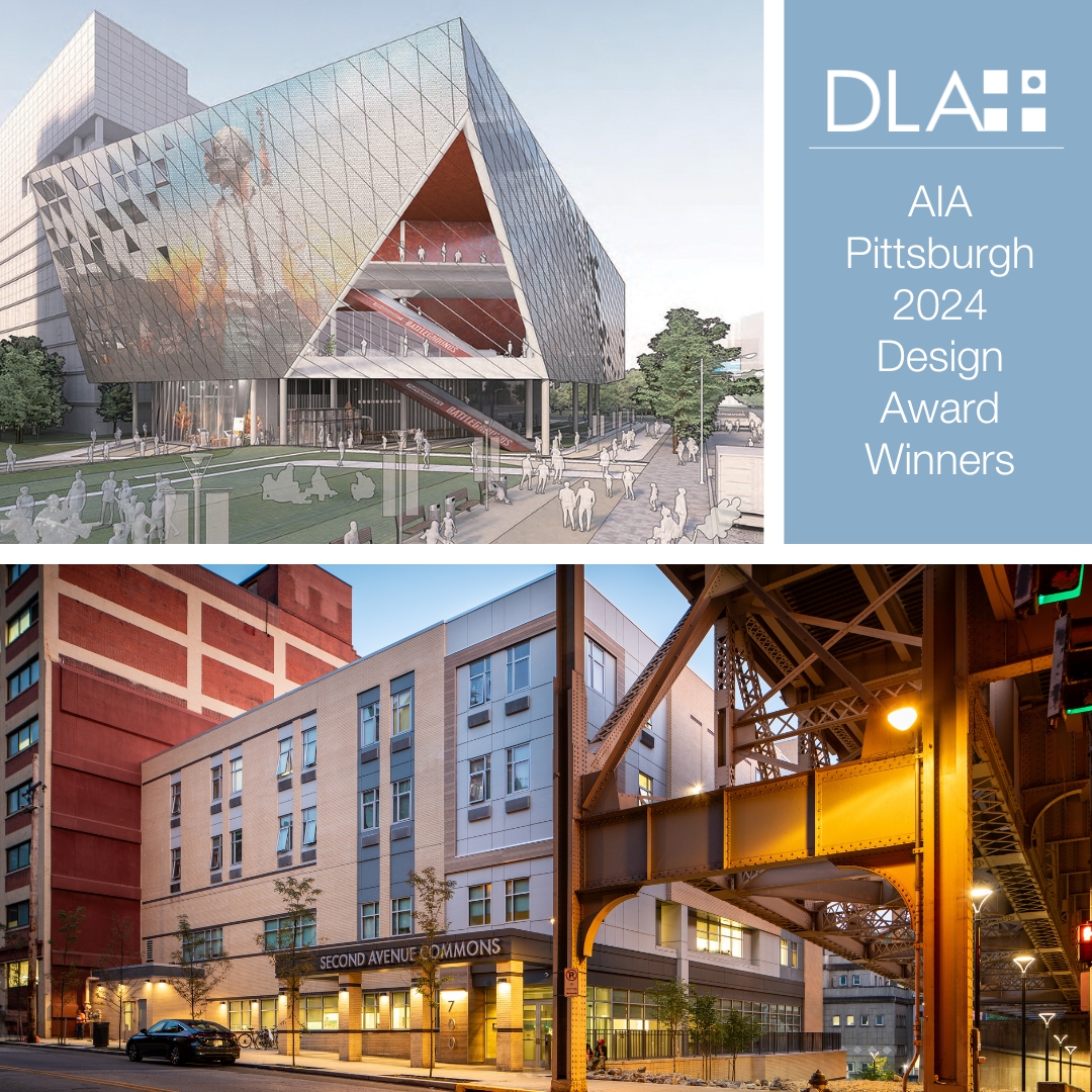 DLA+ Wins 2024 AIA Pittsburgh Design Awards | DLA+ Architecture ...